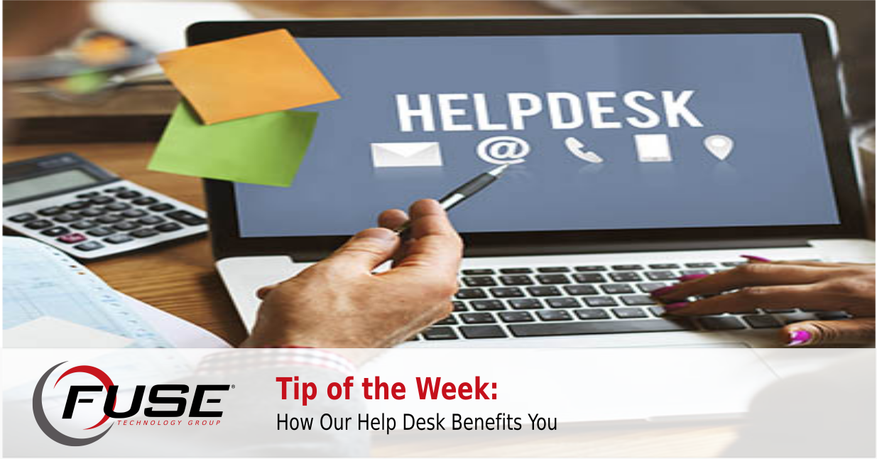 How Our Help Desk Benefits You | Fuse Technology Group | Detroit & Michigan